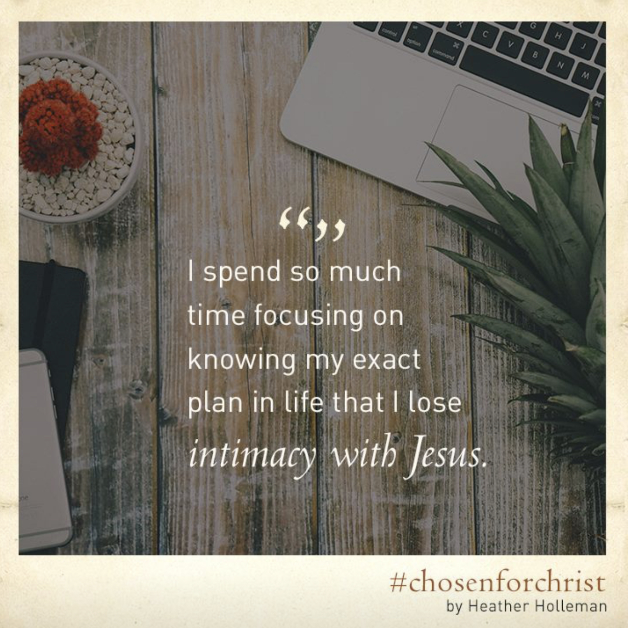 Beautiful, Inspirational Images to Enjoy and Share - Heather Holleman